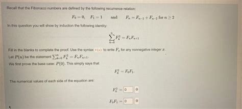 Solved Recall That The Fibonacci Numbers Are Defined By The