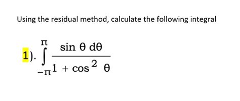 [solved] complex analysis variable complex using the res