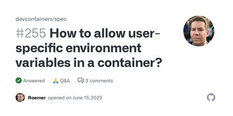 How To Allow User Specific Environment Variables In A Container · Devcontainers Spec