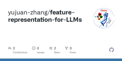 GitHub Yujuan Zhang Feature Representation For LLMs