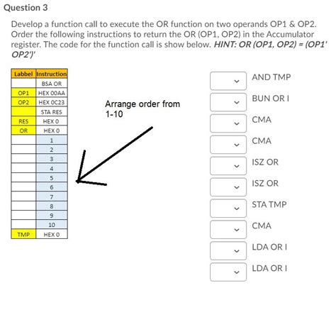 Solved Question 3 Develop A Function Call To Execute The OR Chegg Com