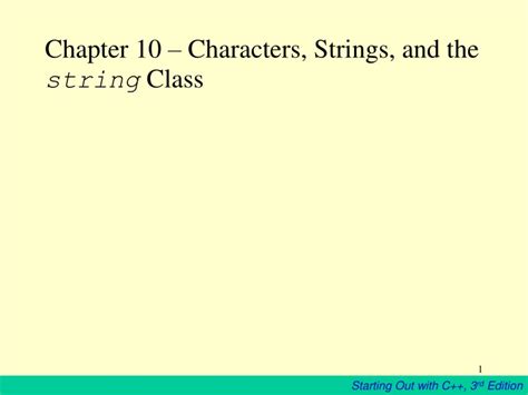 Ppt Chapter 10 Characters Strings And The String Class Powerpoint Presentation Id9530667