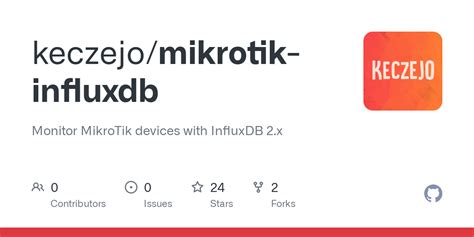 GitHub Keczejo Mikrotik Influxdb Monitor MikroTik Devices With InfluxDB X