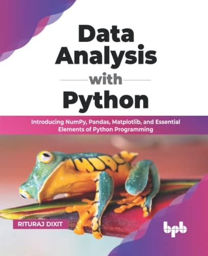 Data Analysis With Python Introducing Numpy Pandas Matplotlib And