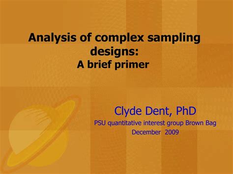 Ppt Analysis Of Complex Sampling Designs A Brief Primer Powerpoint