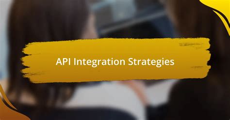Api Integration Strategies Quiz Sg