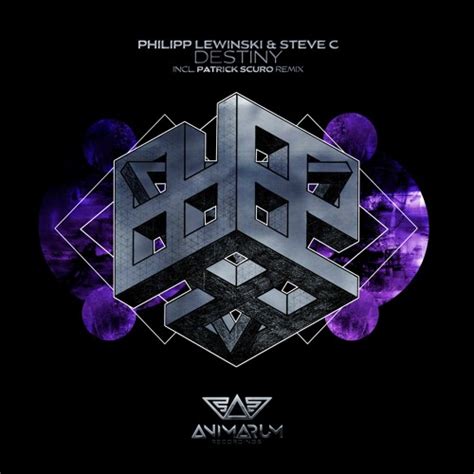 Stream Philipp Lewinski And Steve C Destiny Patrick Scuro Remix By Animarum Listen Online