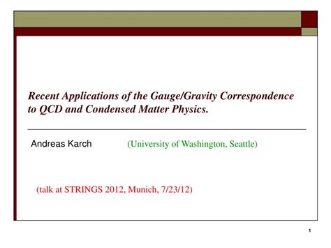 Ppt Recent Applications Of The Gaugegravity Correspondence To Qcd
