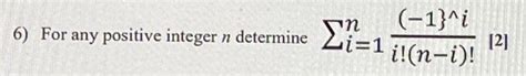 solved 6 for any positive integer n determine Σ τη n 1} i