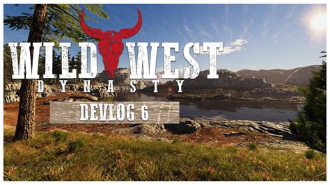 Wild West Dynasty Devlog 6 Youtube