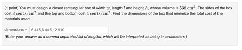 solved 1 point you must design a closed rectangular box of