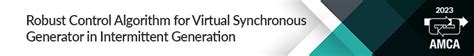 Robust Control Algorithm For Virtual Synchronous Generator In