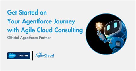 Get Started On Your Agentforce Journey With Agile Cloud Consulting Agile Cloud Consulting Get Started On Your Agentforce Journey With Agile Cloud Consulting Agile Cloud Consulting
