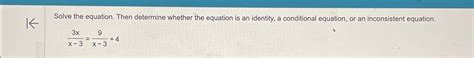 solved solve the equation then determine whether the