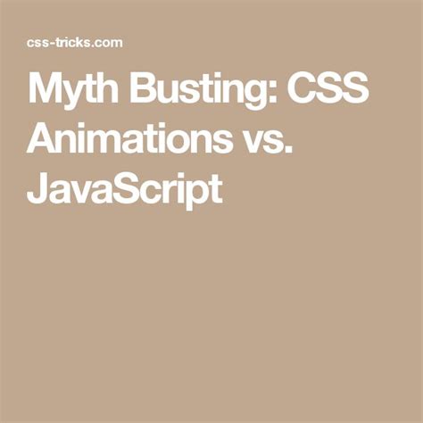 Myth Busting CSS Animations Vs JavaScript CSS Tricks