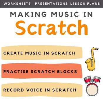 Computer Science Scratch Coding Lesson Plans Making Music In Scratch