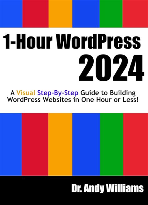 jp 1 hour wordpress 2024 a visual step by step guide to