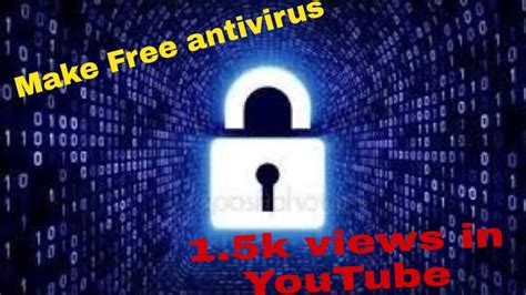 How To Make A Free Antivirus Using Notepad Youtube