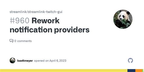Rework Notification Providers Issue 960 Streamlink Streamlink