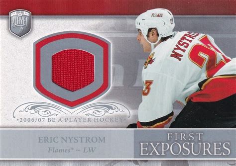 🏒 06 07 Be A Player First Exposures Eric Nystrom Fe En Calgary