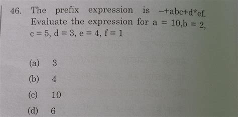 Solved The Prefix Expression Is Abc D Ef ﻿evaluate The