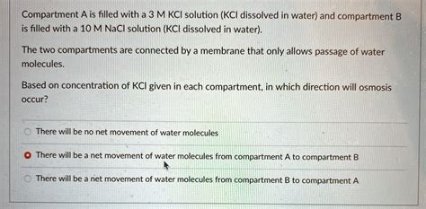compartment a is filled with a 3 m kcl solution kcl dissolved in water