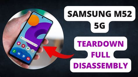 Samsung M52 5g Teardown Full Disassembly Samsung M52 5g How To