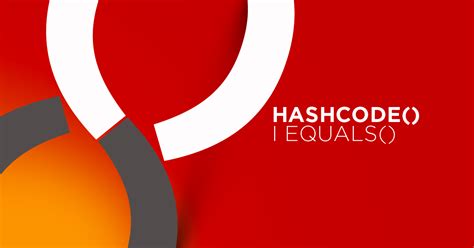 How Not To Break Your App With Hashcode And Equals