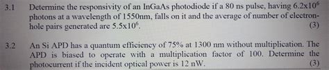 Solved Determine The Responsivity Of An Ingaas Photodiode If