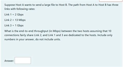 solved suppose host a wants to send a large file to host b