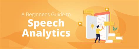 A Beginners Guide To Speech Analytics Tcn