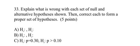 Explain What Is Wrong With Each Set Of Null And Chegg Com