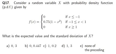 SOLVED Q Consider P D F Given By Random Variable X With Probability Density Function If