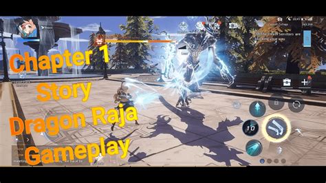 Dragon Raja Chapter 1 Story Gameplay Youtube