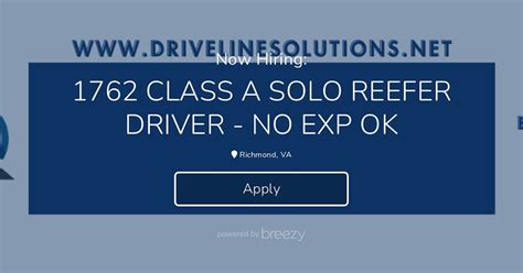 1762 Class A Solo Reefer Driver No Exp Ok At Driveline Solutions