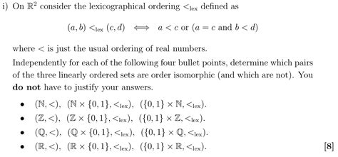 determine which pairs of linearly ordered sets are order isomorphic