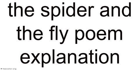The Spider And The Fly Poem Explanation