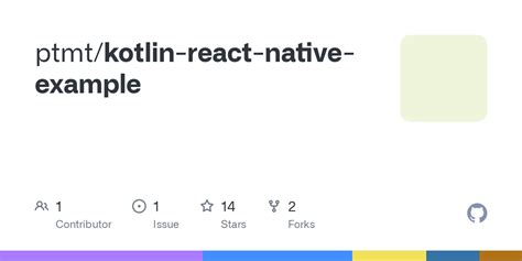 github ptmt kotlin react native example