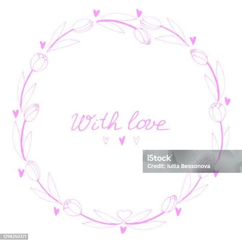 사랑으로 레터링 벡터 라운드 프레임 윤곽 튤립과 하트에서 화환 손으로 그린 낙서 고립 배경 테두리 인사말 카드 초대장 결혼식