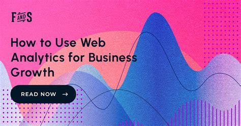 The Importance Of Web Data Analytics For Business Growth Forge And Smith
