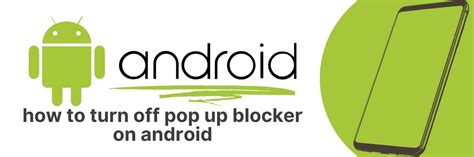 How To Turn Off Pop Up Blocker On Android A Step By Step Guide Apps UK
