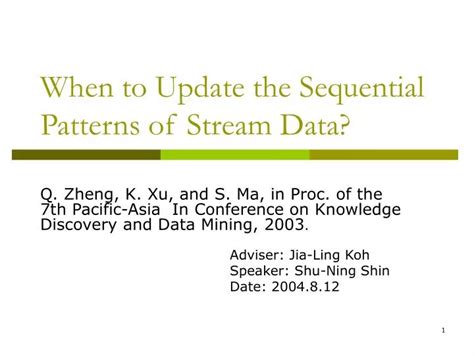 Ppt When To Update The Sequential Patterns Of Stream Data Powerpoint