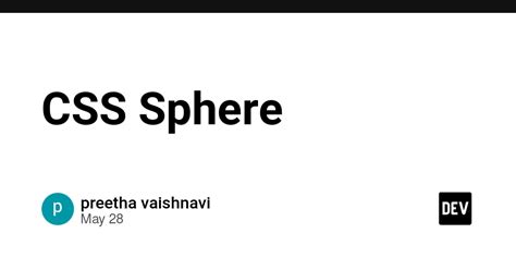 Css Sphere Dev Community