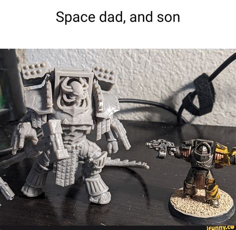 Space Dad And Son Ifunny