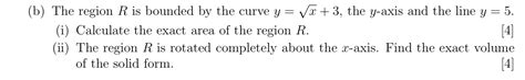 solved b the region r is bounded by the curve y x 3 the