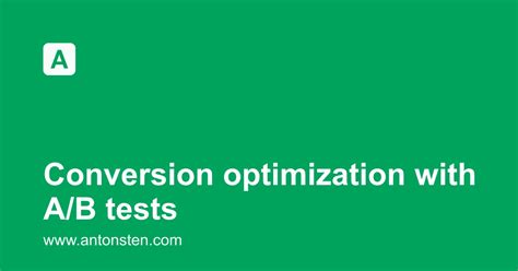 Conversion Optimization With Ab Tests Anton Sten