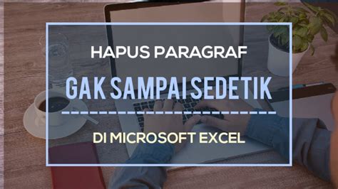 Fungsi Decrease Indent Pada Microsoft Excel Youtube