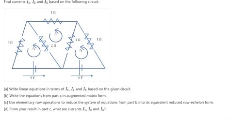 solved find currents i1 i2 and i3 based on the following