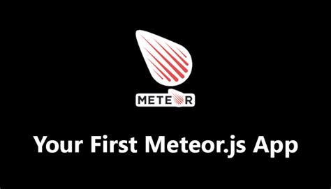 Meteorjs Open Source Platform Built On Node And Mongodb
