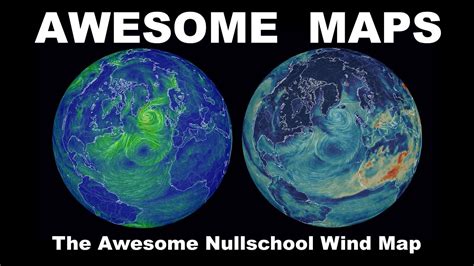 The Awesome Nullschool Wind Map Youtube